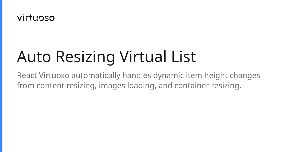 Auto Resizing Virtual List | Virtuoso